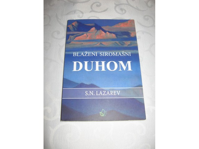 Lazarev - Blaženi siromašni duhom