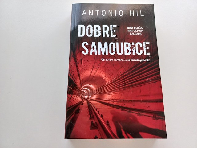 Dobre Samoubice - Antonio Hil