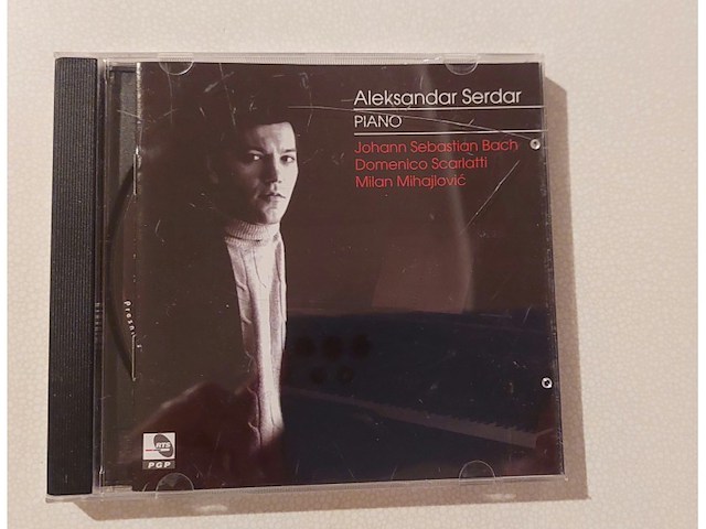 Aleksandar Serdar Piano Bach, Scarlatti, Mihajlovic