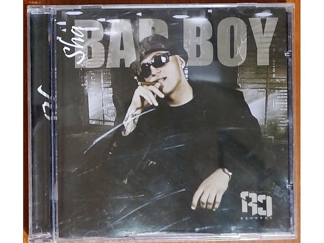 CD: SHA - Bad Boy (2010) BGD rap, NOV CD