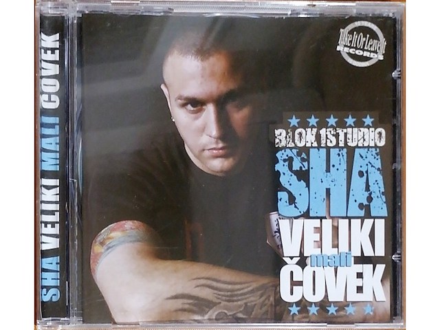 CD: SHA - Veliki mali čovek (2009) BGD rap, NOV CD