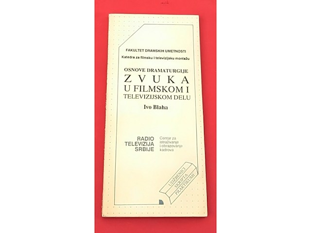 Osnove dramaturgije zvuka u filmskom i televizijskom