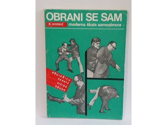 ODBRANI SE SAM, MODERNA ŠKOLA SAMOODBRANE