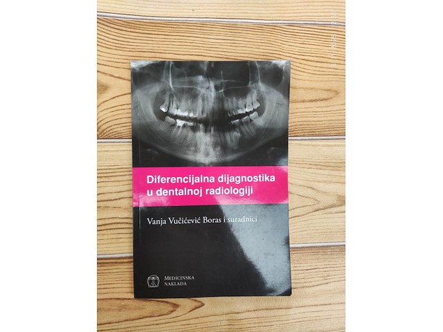 Diferencijalna dijagnostika u dentalnoj radiologiji