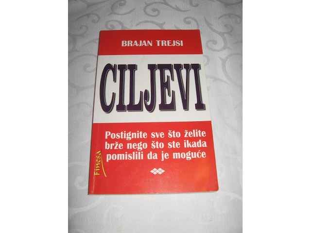 Ciljevi - Brajan Trejsi