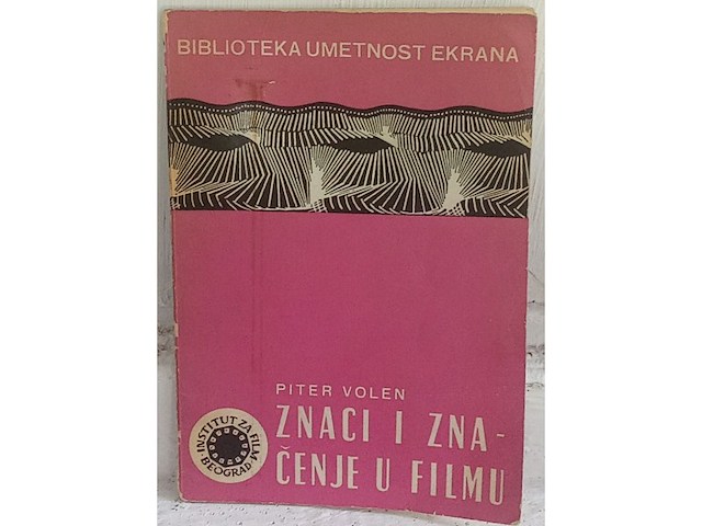 ZNACI I ZNAČENJE U FILMU - PITER VOLEN