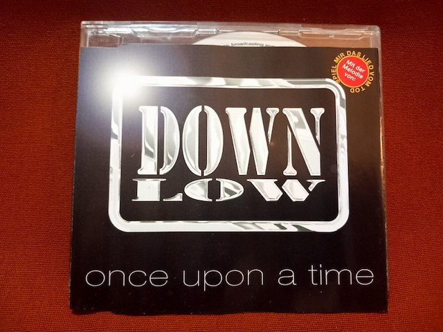 Down Low - Once Upon A Time (maxi cd)