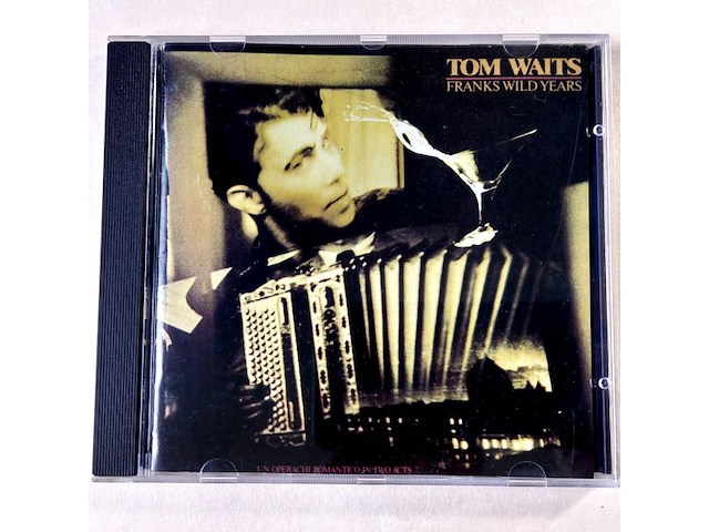 Tom Waits - Franks Wild Years