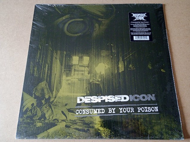 Despised Icon - Consumed By Your Poison, Novo