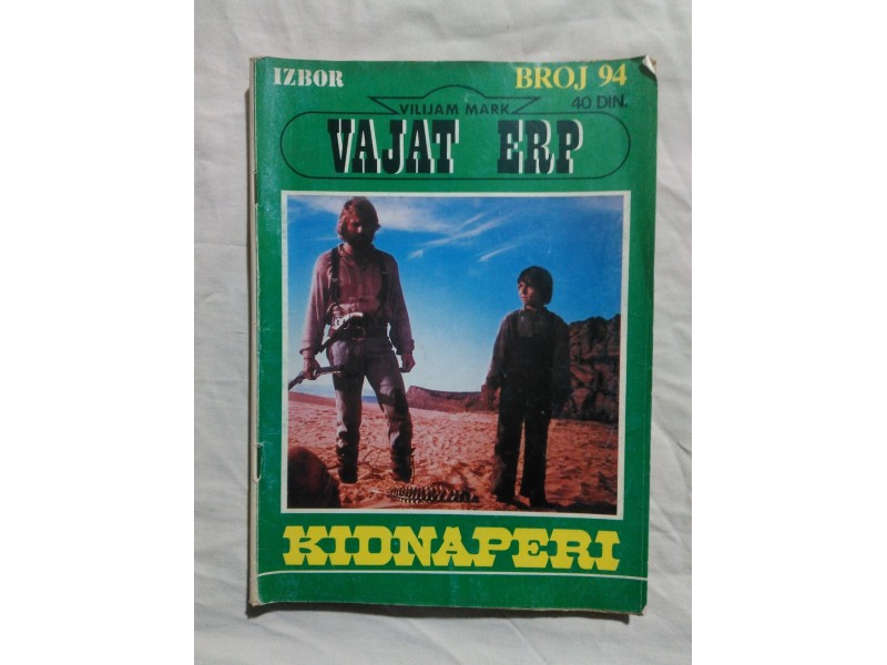 Vajat Erp broj 94, Kidnaperi