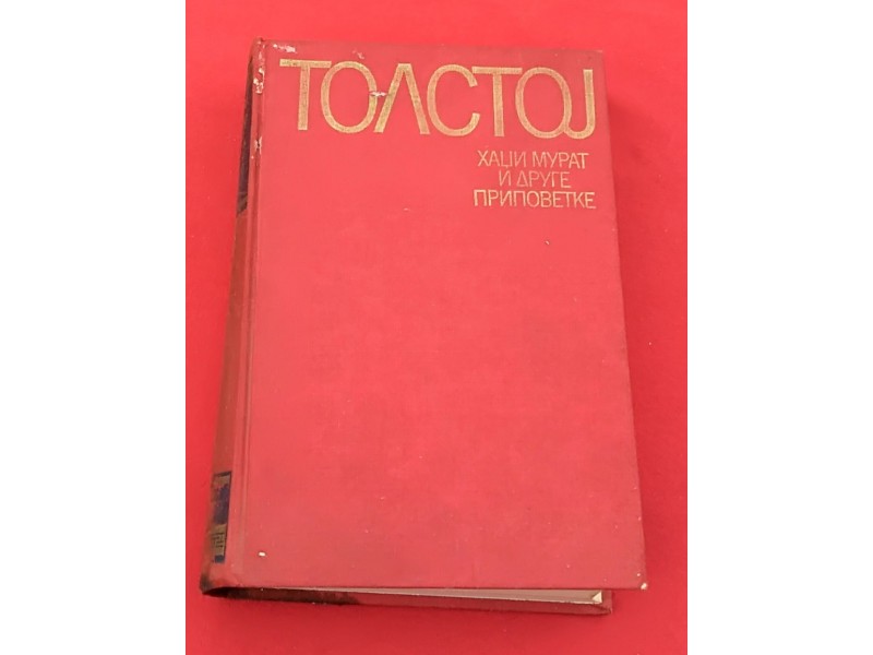 Hadži Murat i druge pripovetke Tolstoj