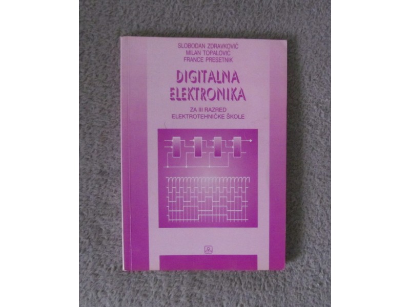 DIGITALNA ELEKTRONIKA za 3. razred ET škole