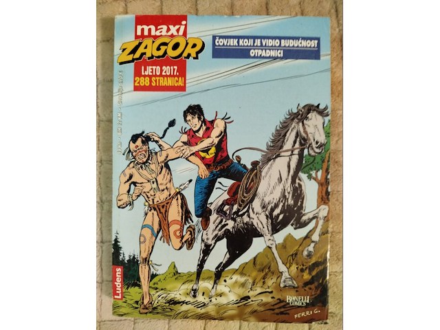 Zagor Maxi 28 - Čovek koji je vidio budućnost,Otpadnici