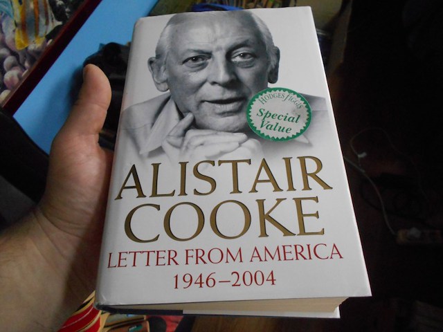 ALISTAIR COOKE - LETTER FROM AMERICA