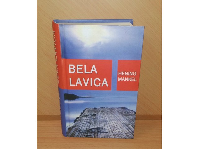BELA LAVICA - HENING MANKEL