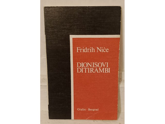 DIONISOVI DITIRAMBI - FRIDRIH NIČE