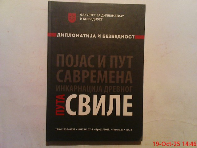 DIPLOMATIJA I BEZBEDNOST - POJAS I PUT SAVREMENA INKARN