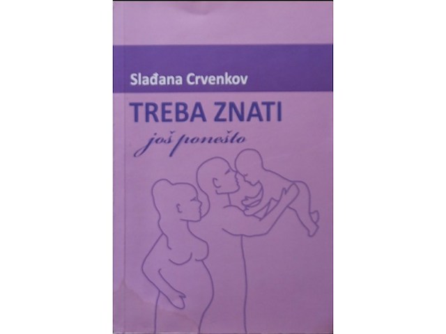 Slađana Crvenkov - TREBA ZNATI JOŠ PONEŠTO