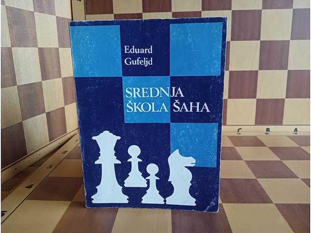 Gufeljd - Srednja Skola saha (sah)