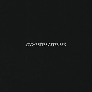 Cigarettes After Sex