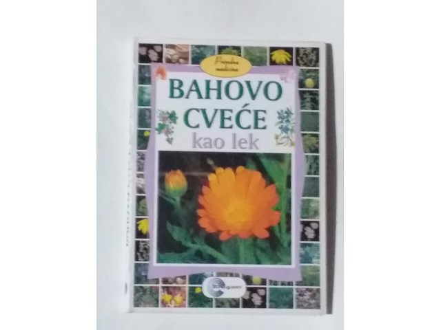 Bahovo cveće kao lek -Šila di Masa i Vinčenco Perone
