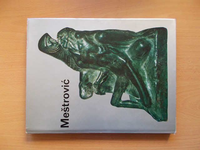 IVAN MESTROVIC - MONOGRAFIJA