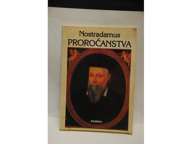 Nostradamus - Proročanstva