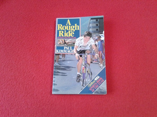 A Rough Ride - Paul Kimmage