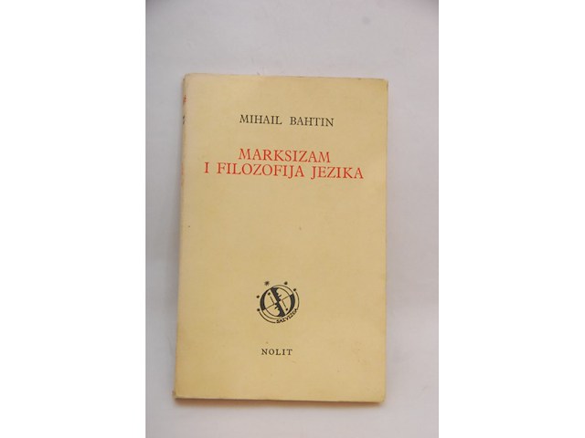 Marksizam i filozofija jezika - Mihail Bahtin