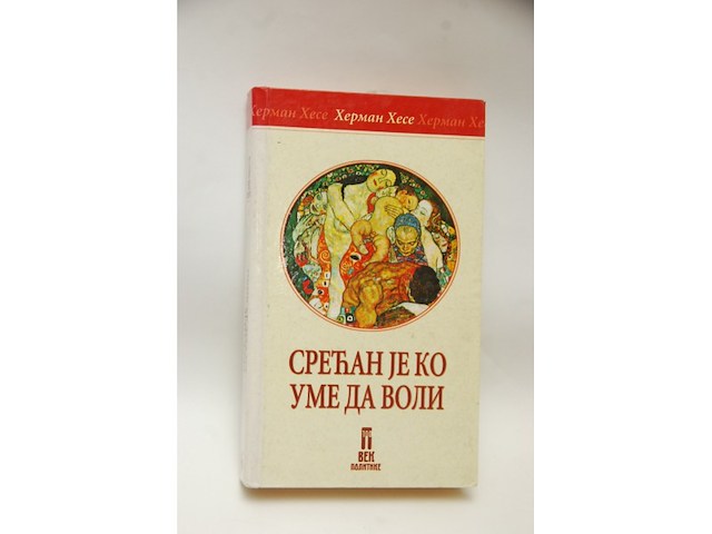 Srećan je ko ume da voli - Herman Hese