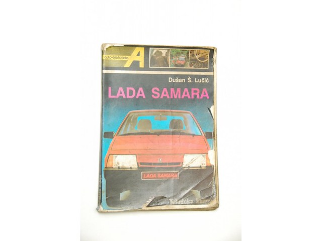 LADA SAMARA - Dušan Š. Lučić