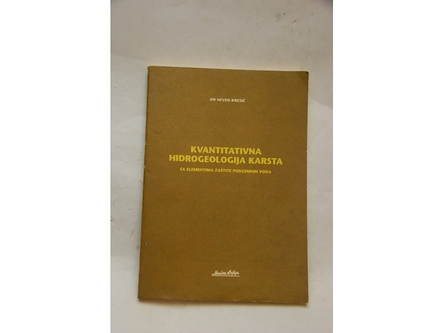 Kvantitativna hidrogeologija karsta sa elem - N. Krešić