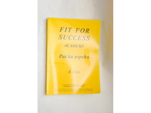 Put ka uspehu 4. deo - Fit for Success Academy