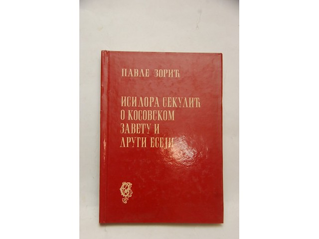 Isidora Sekulić o Kosovskom zavetu i drugi eseji slika