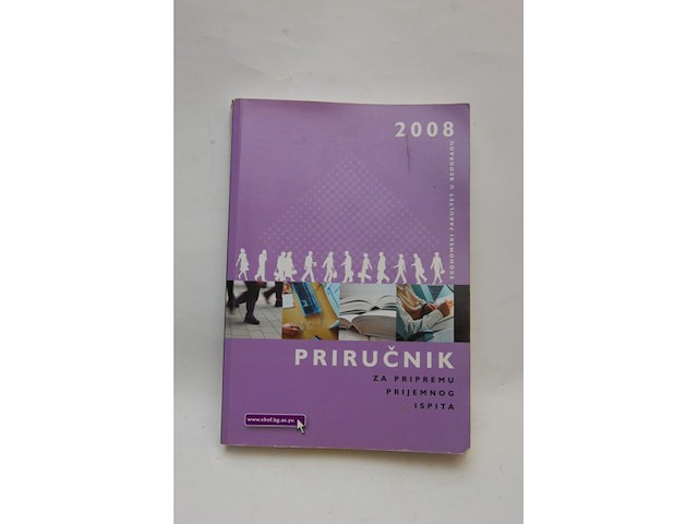Prirucnik za pripremu prijemnog ispita - Ekonomski faku