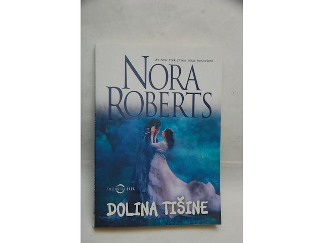 Dolina tišine - Nora Roberts