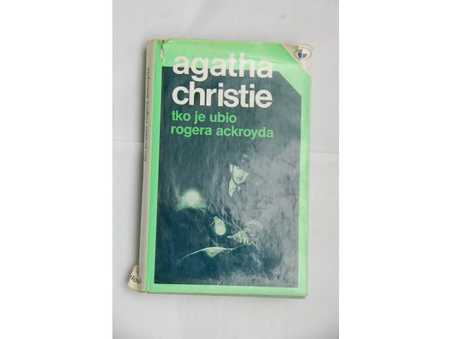Agatha Christie - Tko je ubio Rogera Acroyda?