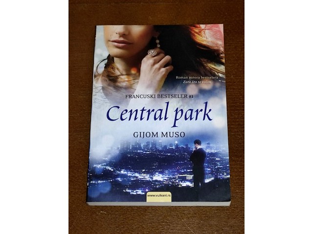 CENTRAL PARK - Gijom Muso