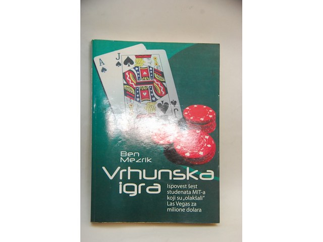 Vrhunska igra - Ben Mezrik