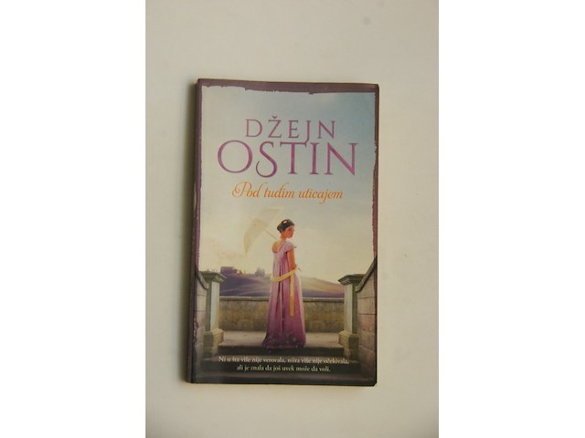Pod tuđim uticajem - Džejn Ostin