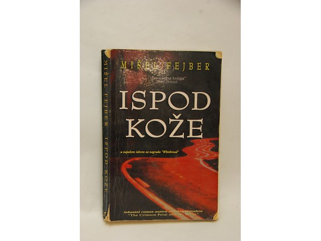 Ispod kože - Mišel Fejber