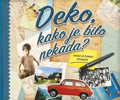 Deko, kako je bilo nekada?