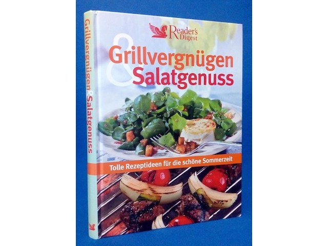 Grillvergnugen / Salatgenuss