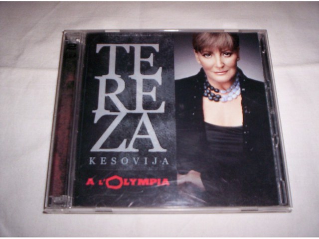 Tereza Kesovija - A L`Olympia - 2CD