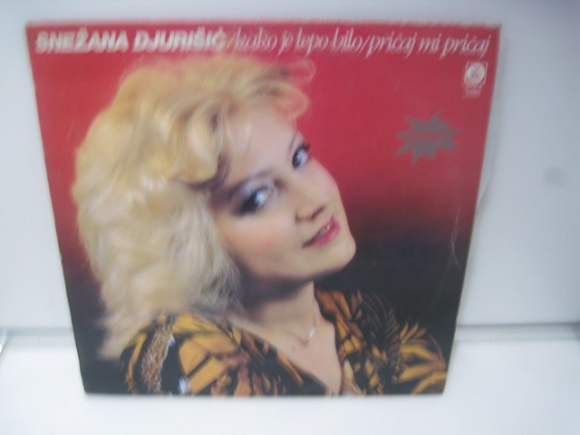 Snezana Djurisic - kako je lepo bilo LP