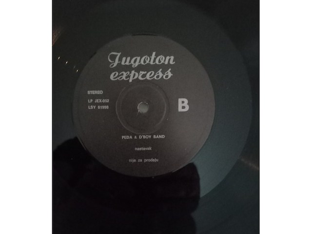 Jugoton Expres- Peđa D`Boy Band/ Dusko Lokin 2xLP