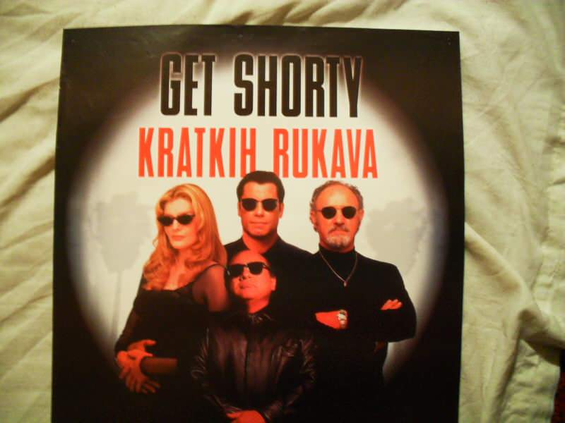 Get shorty, Kratkih rukava, plakat