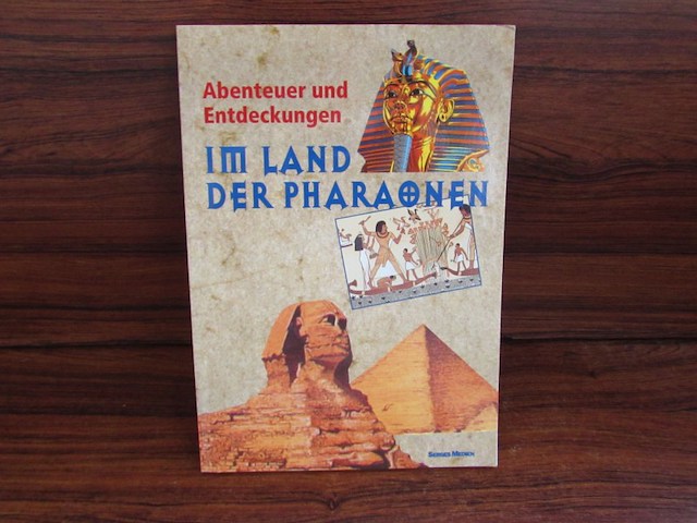 U zemlji faraona: avanture i otkrića (nemački jezik)