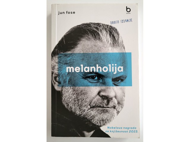 Jun Fose - Melanholija 1 i 2