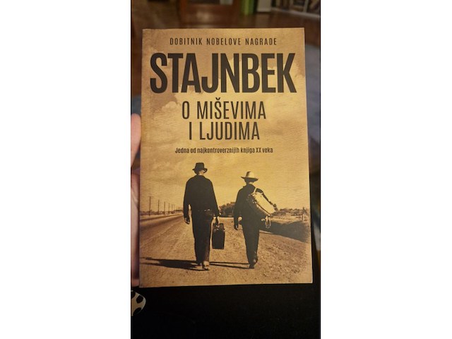 Džon Stajnbek - O miševima i ljudima